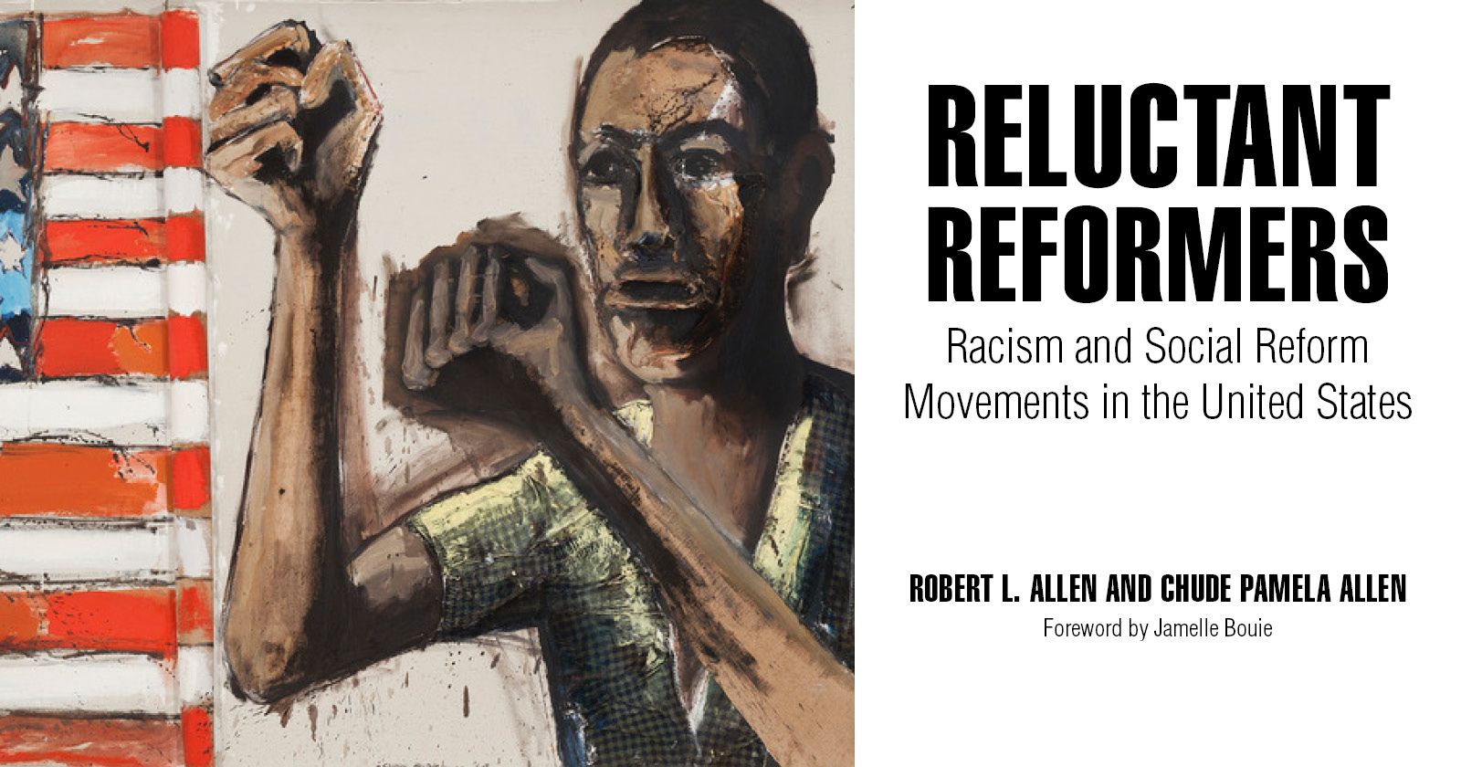 Reluctant Reformers: Racism and Social Reform Movements in the United ...